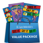 See It. Say It. Do It!® - Lynn Hellerstein